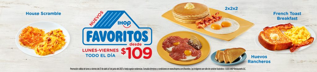 IHOP México | Hot cakes y más
